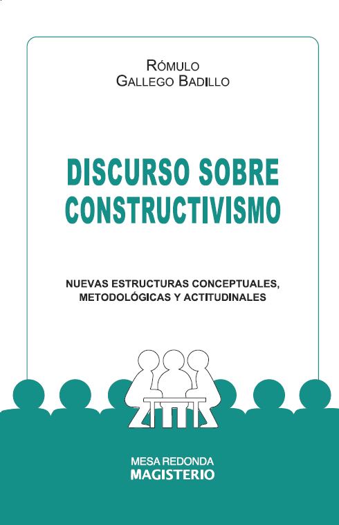 DISCURSO SOBRE CONSTRUCTIVISMO | Biblioteca Digital Magisterio